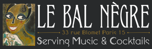 Prochaine ouverture du Bal Nègre à Paris : quel usage du mot "nègre" en ...