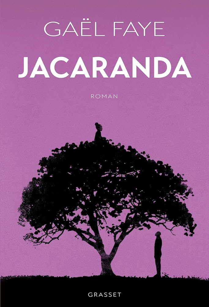 Jacaranda de Gaël Faye | Africultures